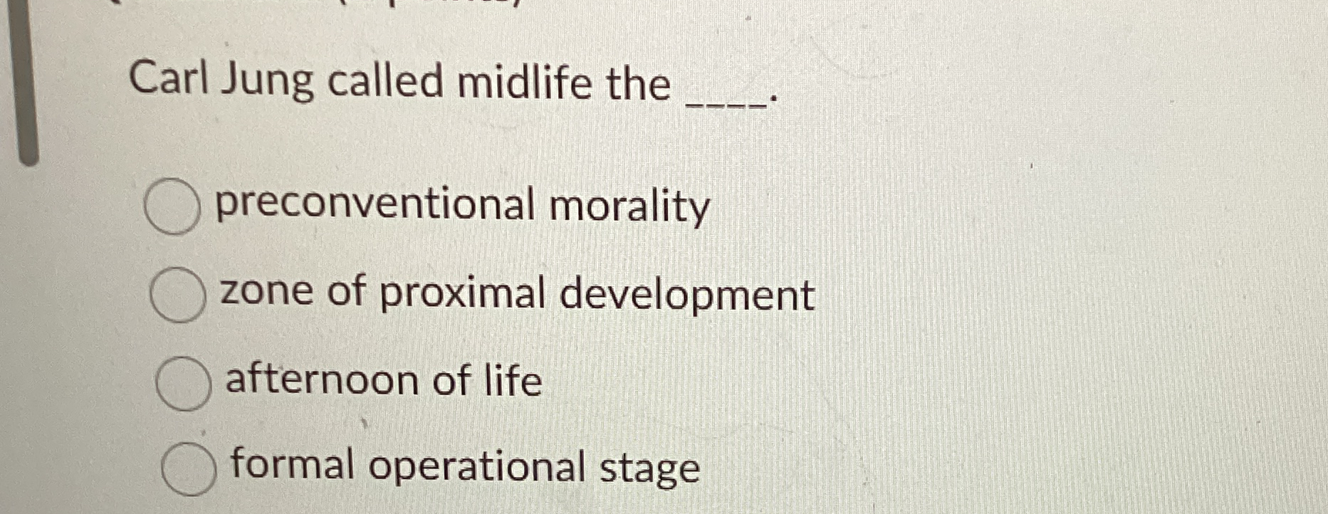 Solved Carl Jung called midlife the q,preconventional | Chegg.com