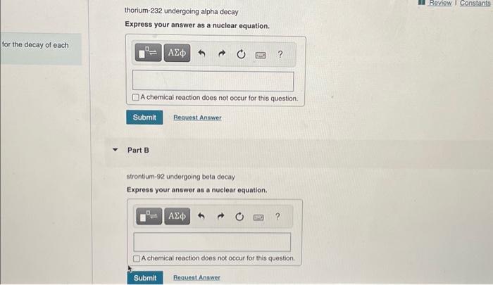 Solved for the decay of each thorium-232 undergoing alpha | Chegg.com