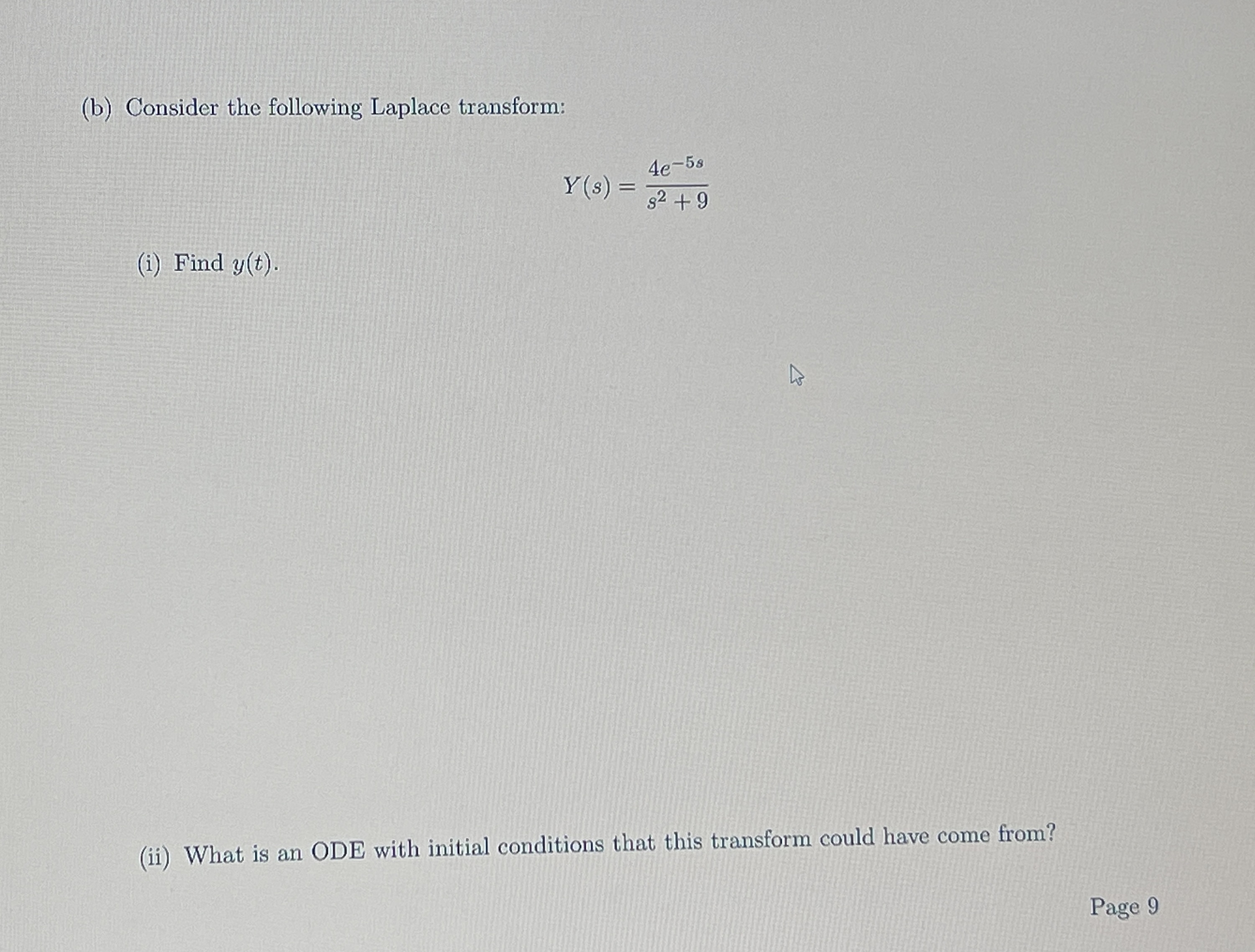 Solved (b) ﻿Consider the following Laplace | Chegg.com