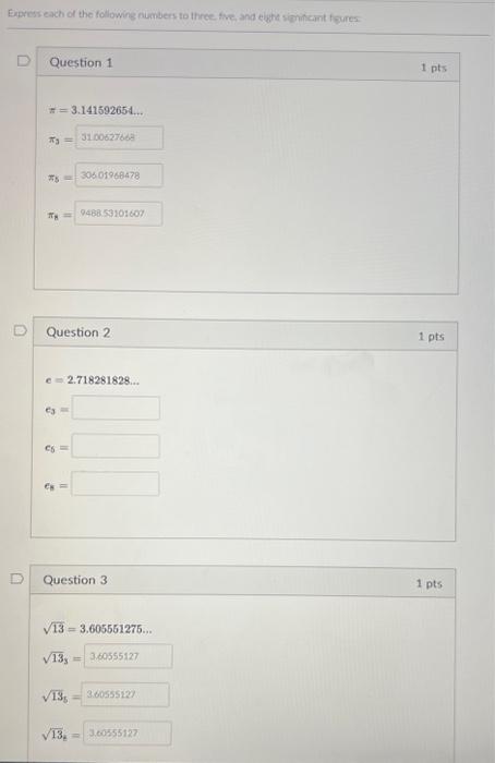 Solved π=3.141592654….π3=π5=π8= Question 2 | Chegg.com