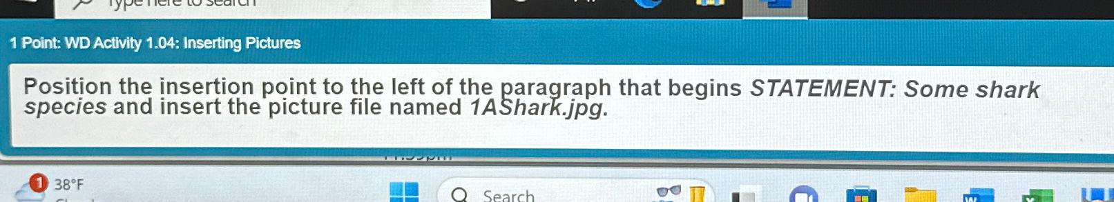 Solved 1 ﻿Point: WD Activity 1.04: Inserting | Chegg.com