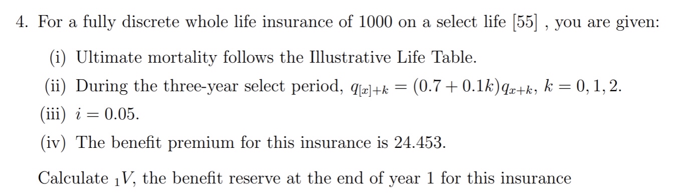 Solved For a fully discrete whole life insurance of 1000 ﻿on | Chegg.com