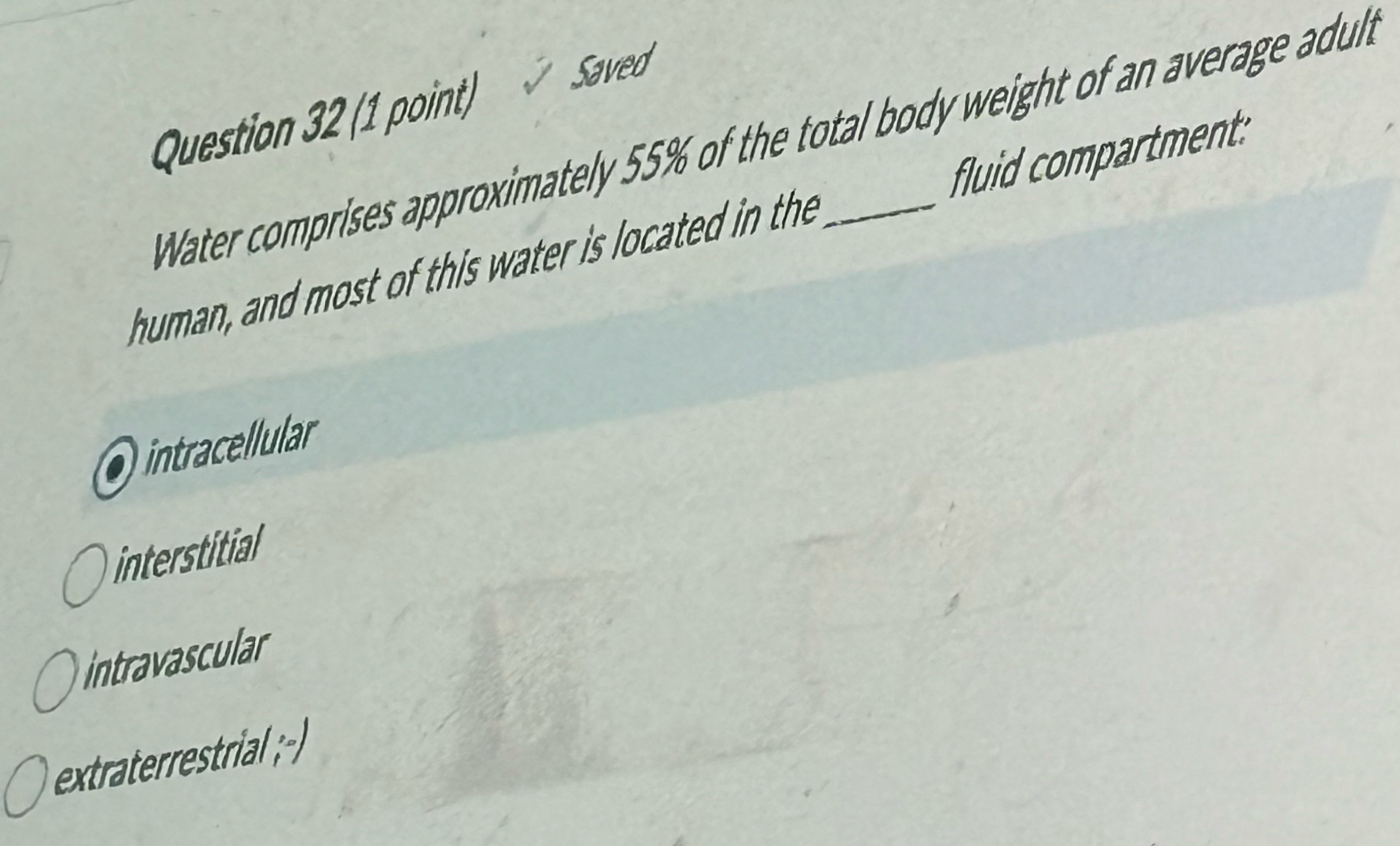 Solved Question 32 (1 ﻿point' ﻿sovedWater comprises | Chegg.com