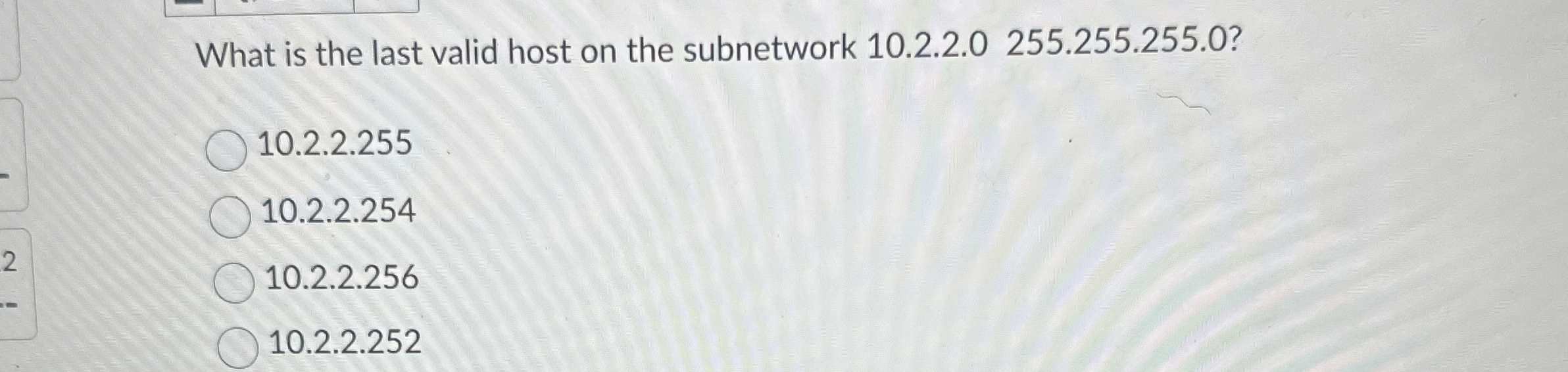 High Quality SOLUTION What is the last valid host on the subnetwork | Chegg.com