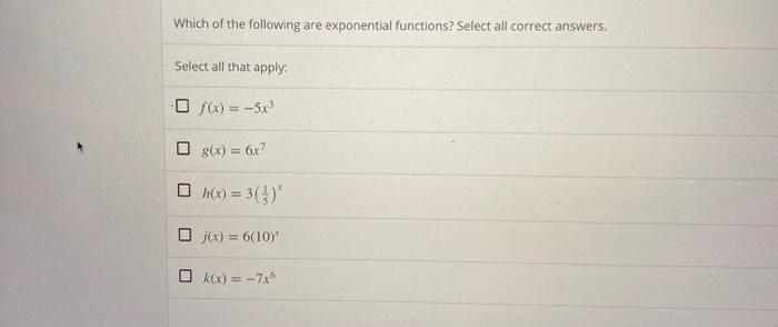 Solved Which of the following are exponential functions? | Chegg.com