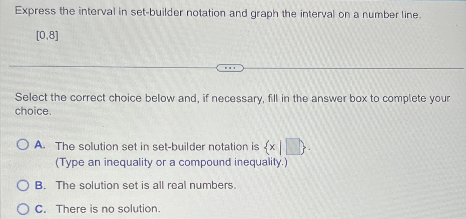 Solved Express the interval in set-builder notation and | Chegg.com