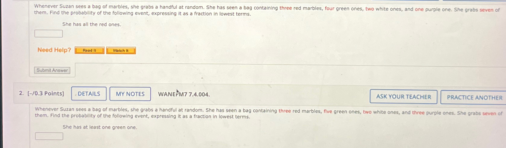 Solved Whenever Suzan sees a bag of marbles, she grabs a | Chegg.com Solved Whenever Suzan sees a bag of marbles, she grabs a | Chegg.com