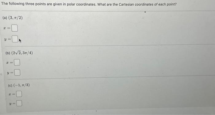 Solved The following three points are given in polar | Chegg.com