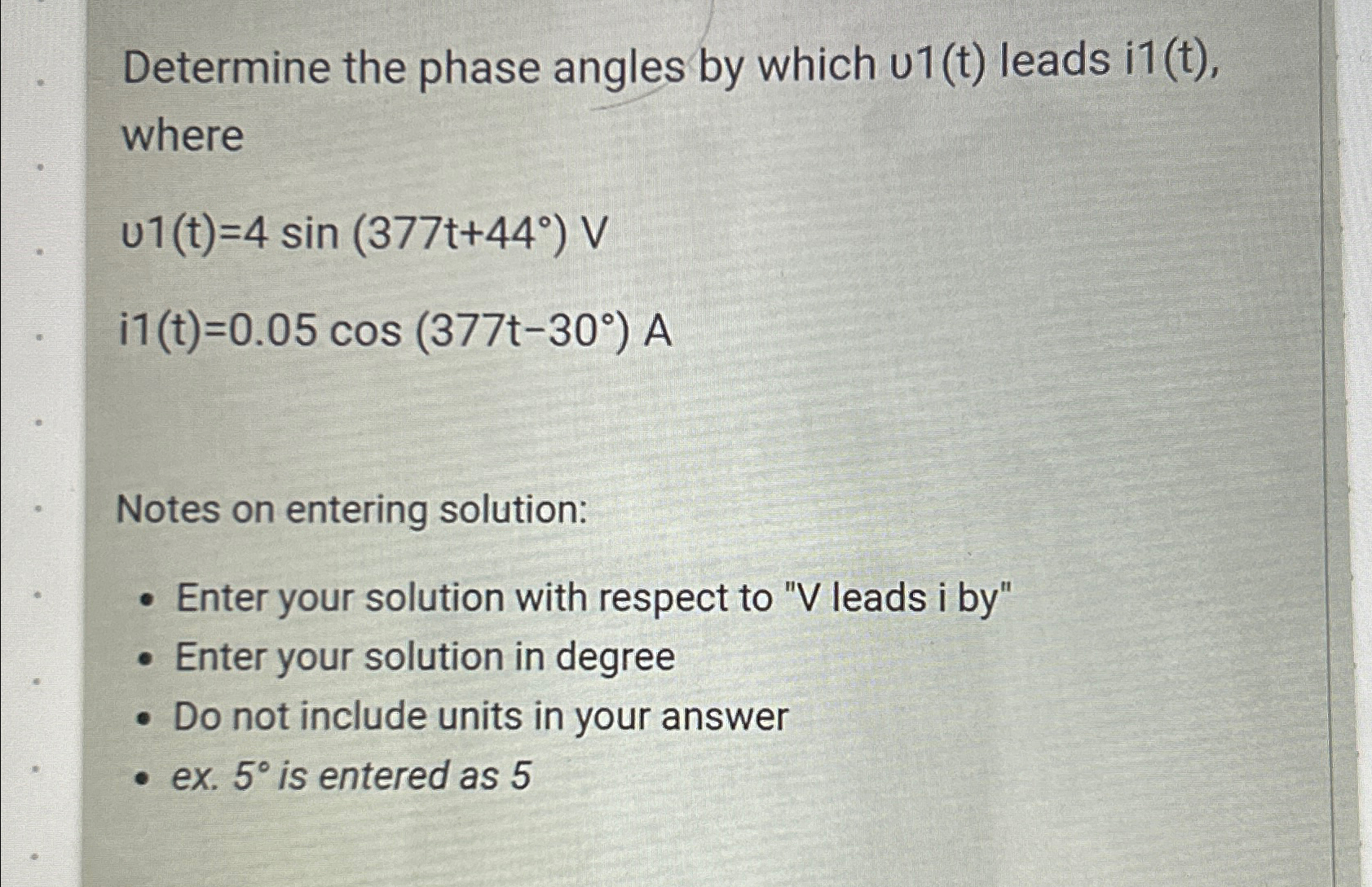 Solved Determine the phase angles by which u1(t) ﻿leads | Chegg.com