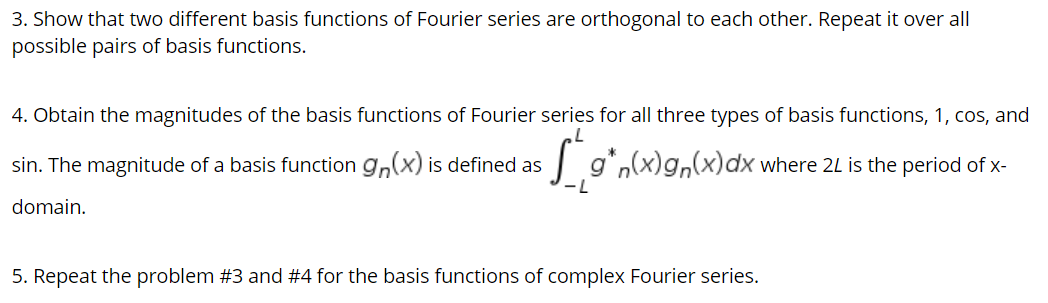 3. Show that two different basis functions of Fourier | Chegg.com