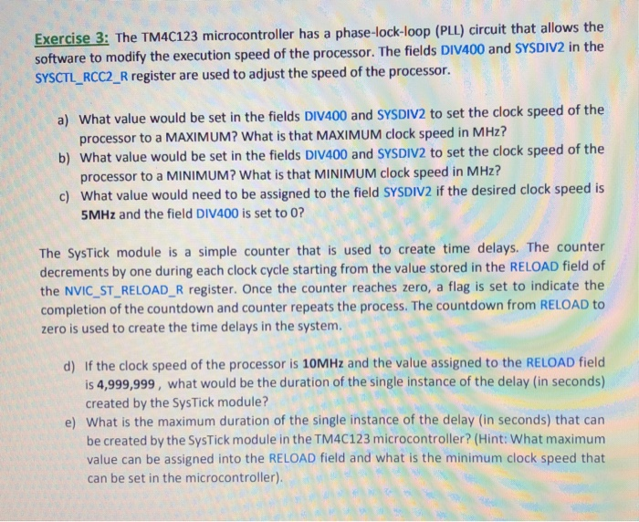 Exercise 3: The TM4C123 microcontroller has a | Chegg.com