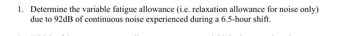 Solved Determine the variable fatigue allowance (i.e. | Chegg.com
