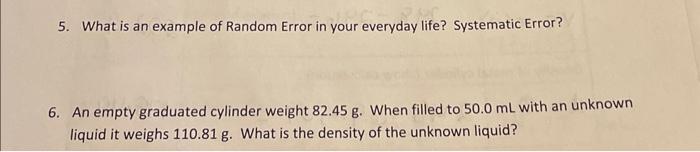 Solved 5. What is an example of Random Error in your | Chegg.com