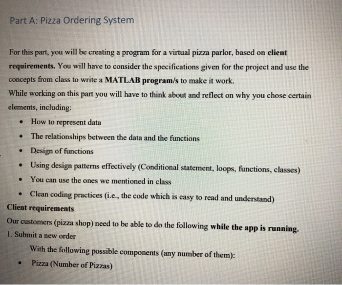Part A: Pizza Ordering System For this part, you will | Chegg.com