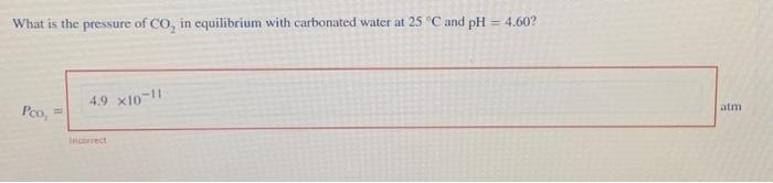 Solved Carbon dioxide dissolves in water to form carbonic | Chegg.com