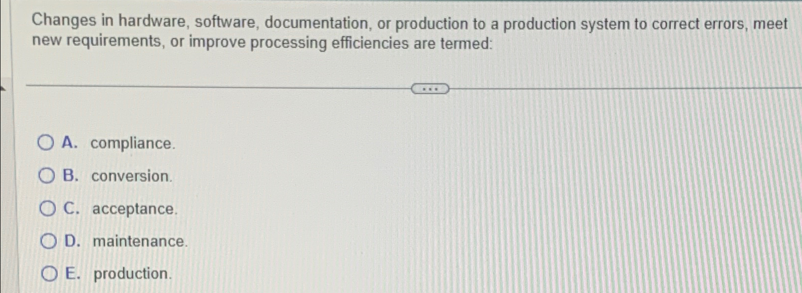 Solved Changes in hardware, software, documentation, or | Chegg.com