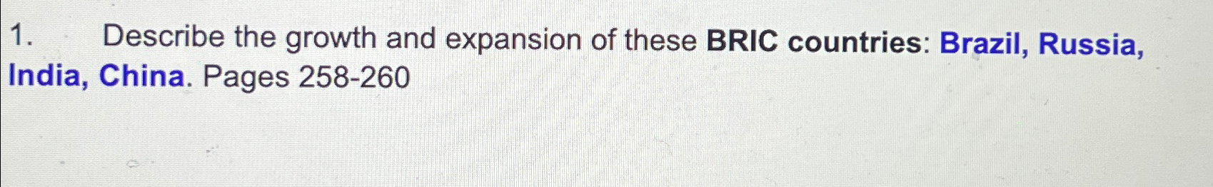 Solved Describe the growth and expansion of these BRIC | Chegg.com