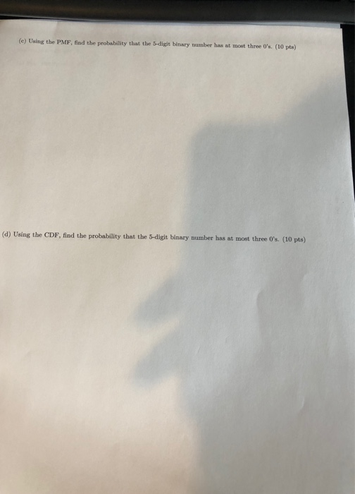 Solved 1. (50 pts) There is a 5-digit binary number. Random | Chegg.com
