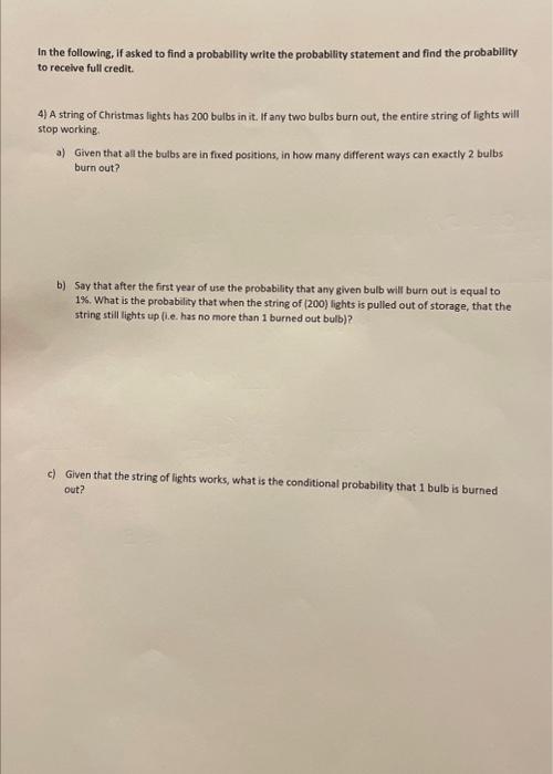 Solved In the following, If asked to find a probability | Chegg.com