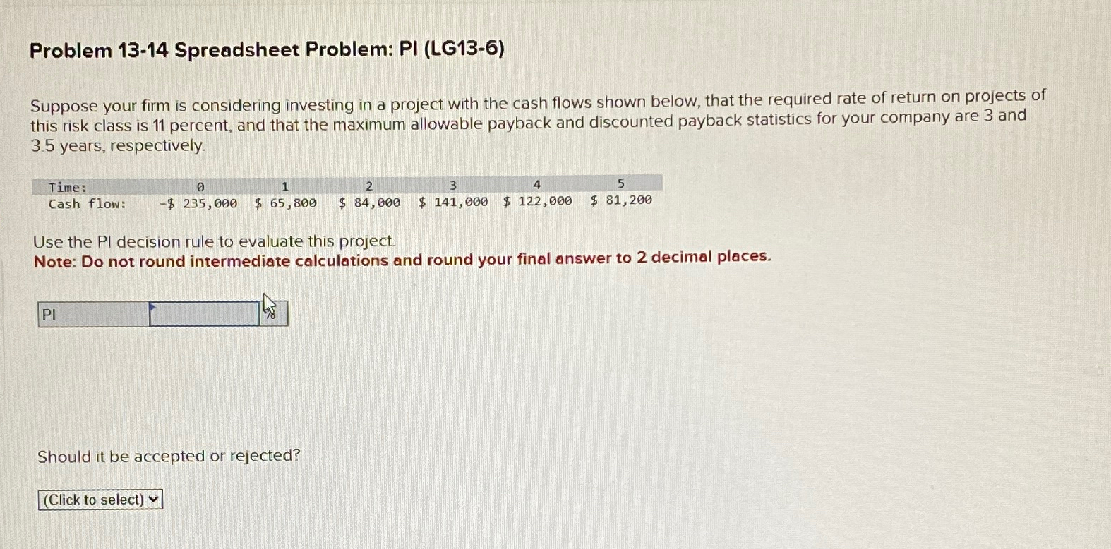 Solved Problem 13-14 ﻿Spreadsheet Problem: PI | Chegg.com