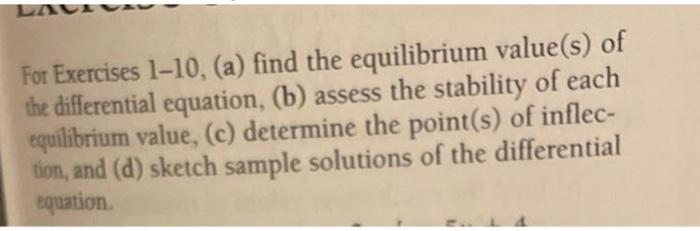 Solved For Exercises 1-10, (a) find the equilibrium value(s) | Chegg.com