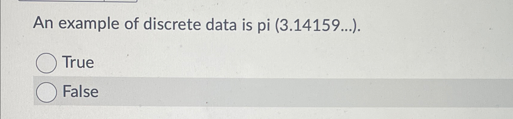 Solved An example of discrete data is pi | Chegg.com