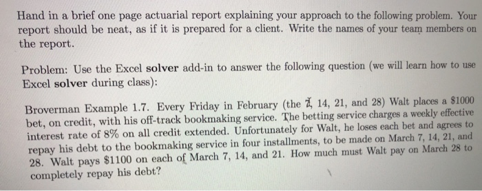 Solved Hand in a brief one page actuarial report explaining | Chegg.com