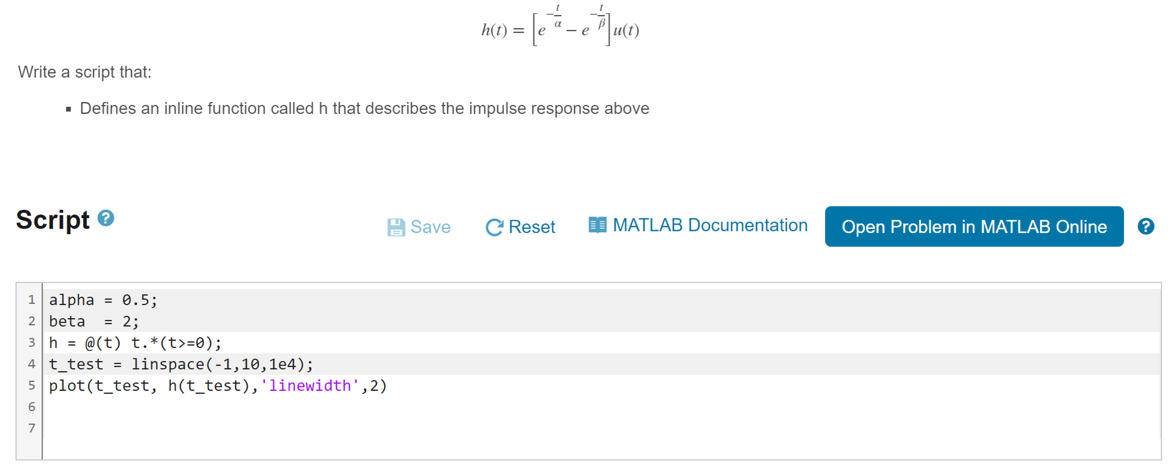 Solved h(t)=[e-tα-e-tβ]u(t)MATLAB Problem: Write a script | Chegg.com