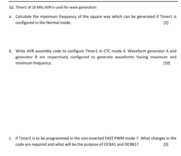 Solved Q2. Timer1 of 16Mhz AVR is used for wave generation | Chegg.com