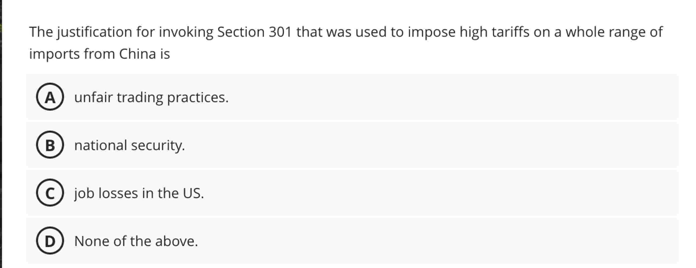 Solved The justification for invoking Section 301 ﻿that was | Chegg.com