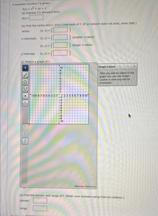 Solved A quadratic function r is given. f(x)=x2+4x+3 (a) | Chegg.com