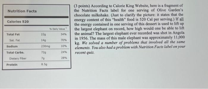 Solved (3 points) According to Calorie King Website, here is | Chegg.com
