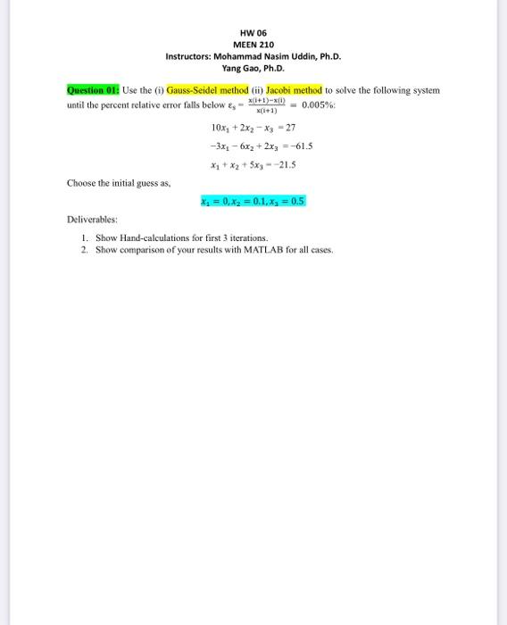 Solved HW 06 MEEN 210 Instructors: Mohammad Nasim Uddin, | Chegg.com
