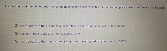 Solved For contracts with multiple performance obligations, | Chegg.com