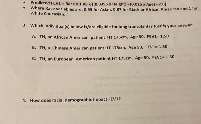 Solved - Predicted FEV1 = Race ×1.08×[(0.0395× Height | Chegg.com