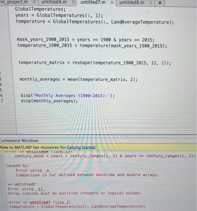 Solved GlobalTemperatures; years = GlobalTemperatures (:,1); | Chegg.com