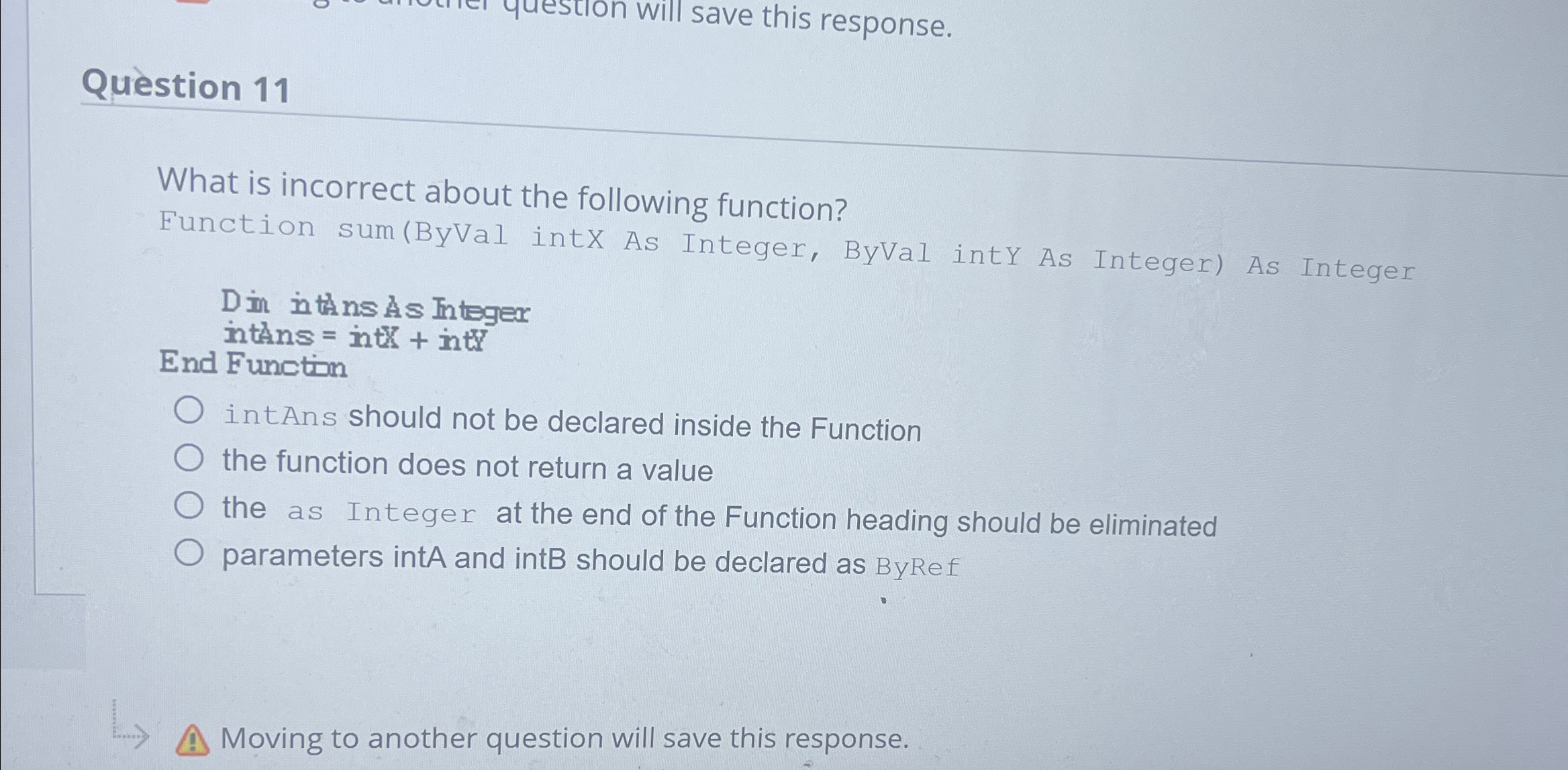 Solved Question 11What is incorrect about the following | Chegg.com