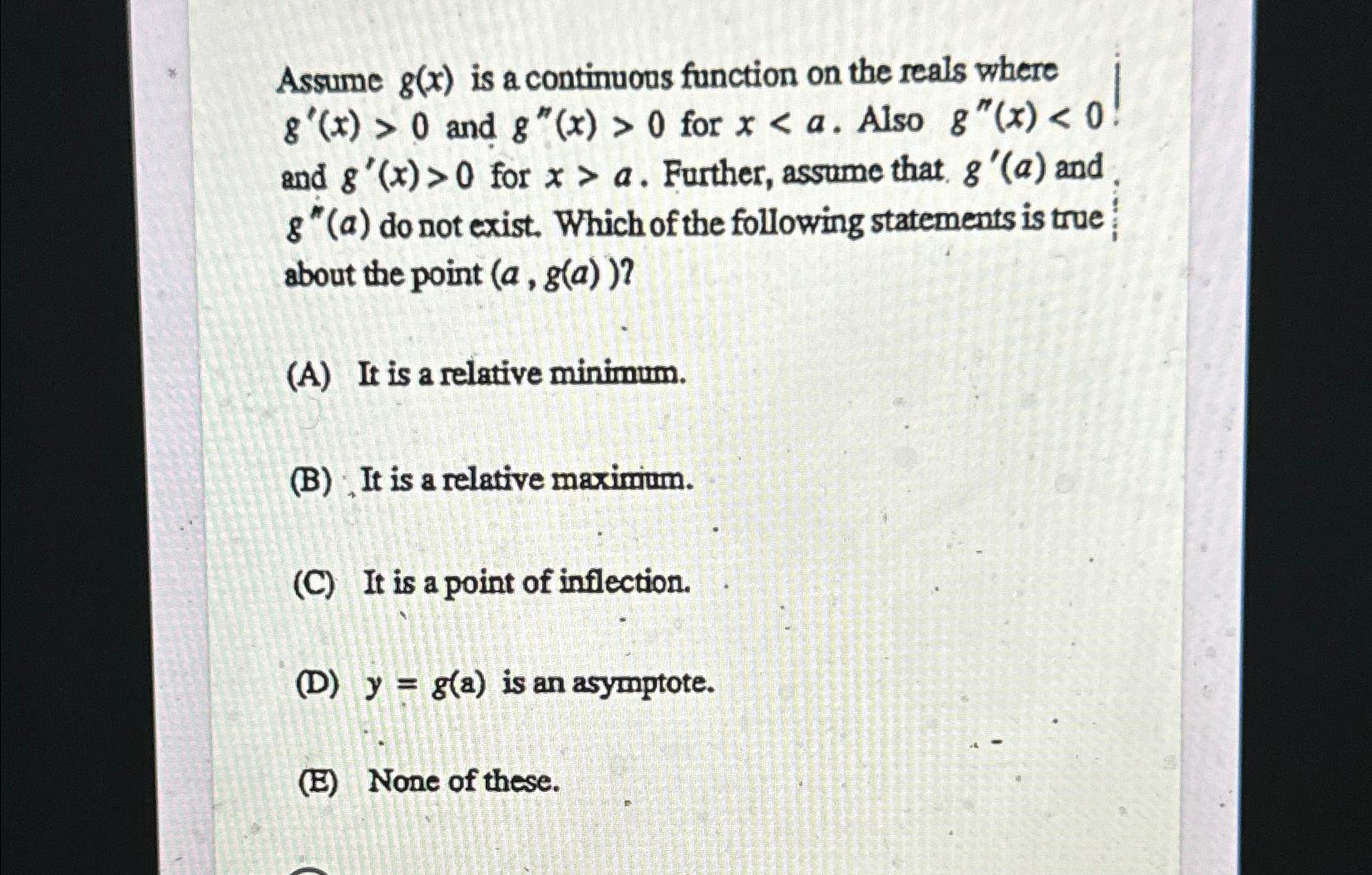 Solved Assume g(x) ﻿is a continuous function on the reals | Chegg.com