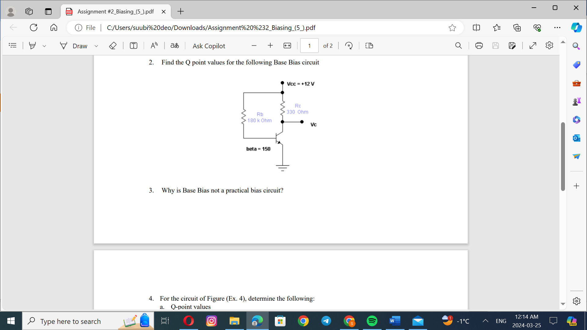 Solved Why is Base Bias not a practical bias circuit?For the | Chegg.com