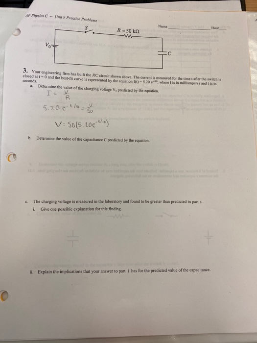 Solved AP Physics C - Unit 9 Practice Problem R = 50 k2 3. | Chegg.com