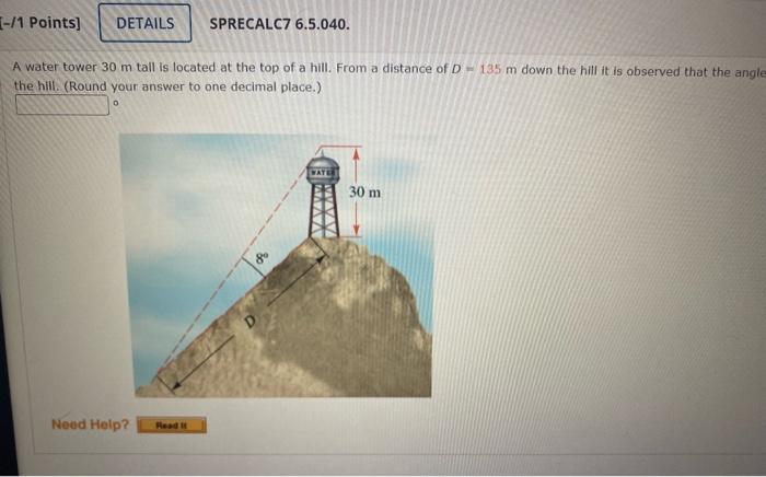 Solved A water tower 30 m tall is located at the top of a | Chegg.com
