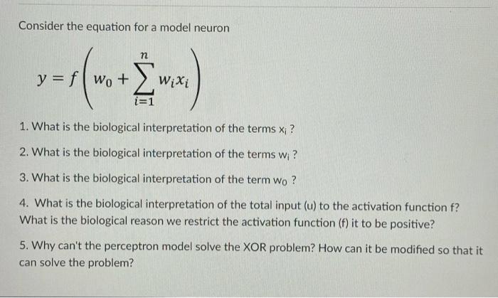 Solved Consider the equation for a model neuron | Chegg.com
