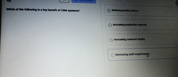 Which of the following is a key benefit of CRM | Chegg.com