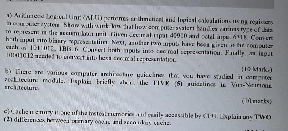 Solved a) Arithmetic Logical Unit (ALU) performs | Chegg.com