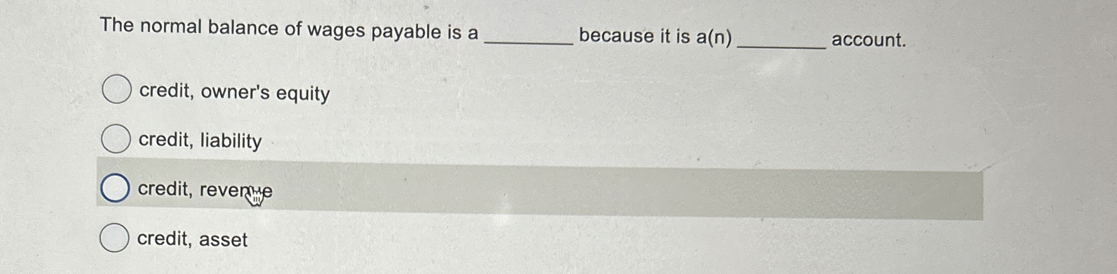 Solved The normal balance of wages payable is abecause it is | Chegg.com