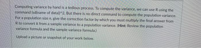 Solved Computing variance by hand is a tedious process. To | Chegg.com