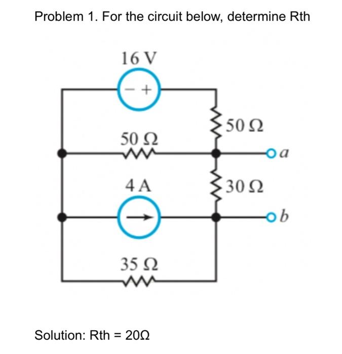 Solved Problem 1. For the circuit below, determine Rth 16V | Chegg.com