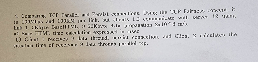 Solved Comparing TCP Parallel and Persist connections. Using | Chegg.com