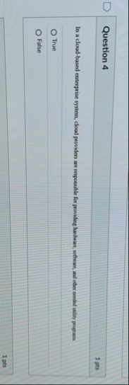 Solved Question 41 ﻿ptsIn a cloud-based enterprise system, | Chegg.com