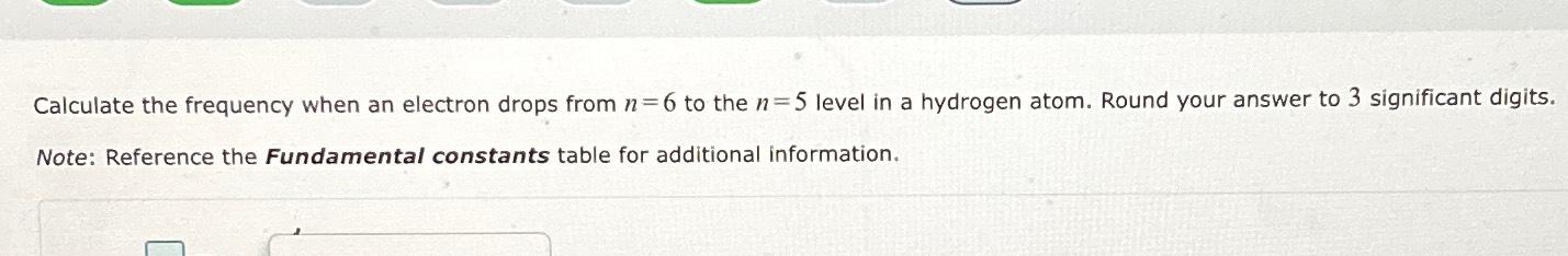 Solved Calculate the frequency when an electron drops from | Chegg.com
